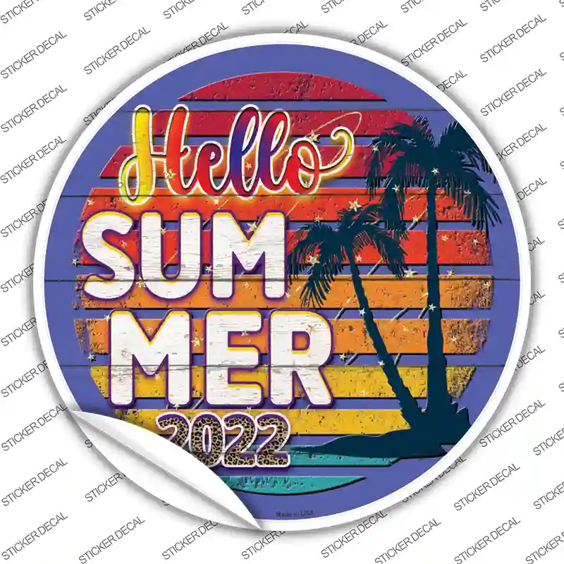 Hello Summer 2022 Novelty Circle Sticker Decal | Smart Blonde