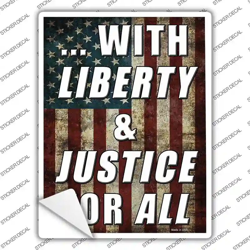 Liberty & Justice For All Novelty Rectangle Sticker Decal | Smart Blonde