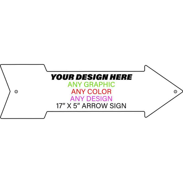 Personalized Design Your Own Custom Novelty Aluminum Arrow Sign | 17" x ...