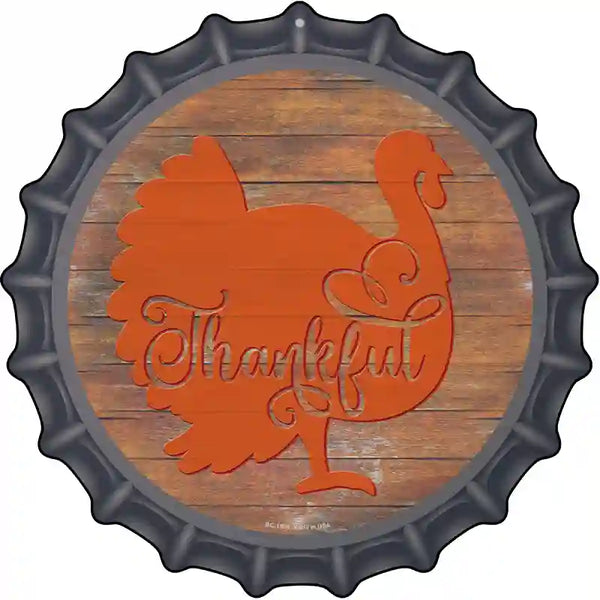 Thanksgiving Turkey Novelty Metal Bottle Cap Sign | Smart Blonde