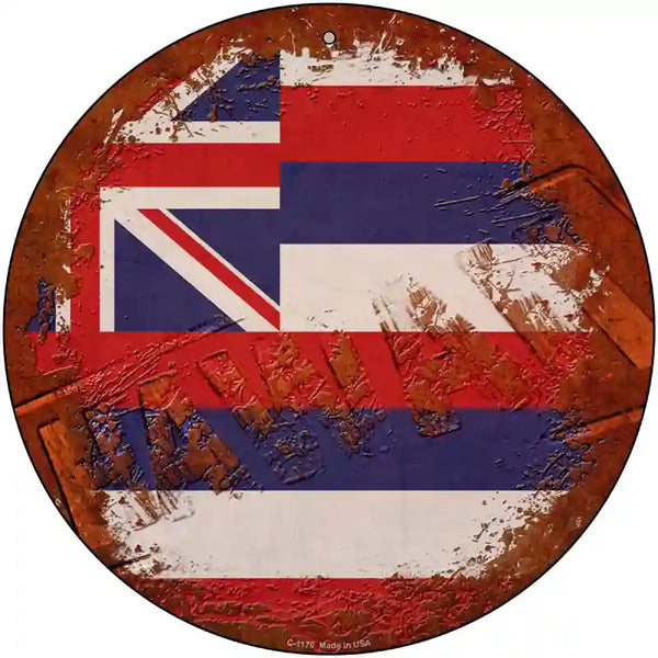 Hawaii Rusty Stamped Novelty Metal Circular Sign | Smart Blonde