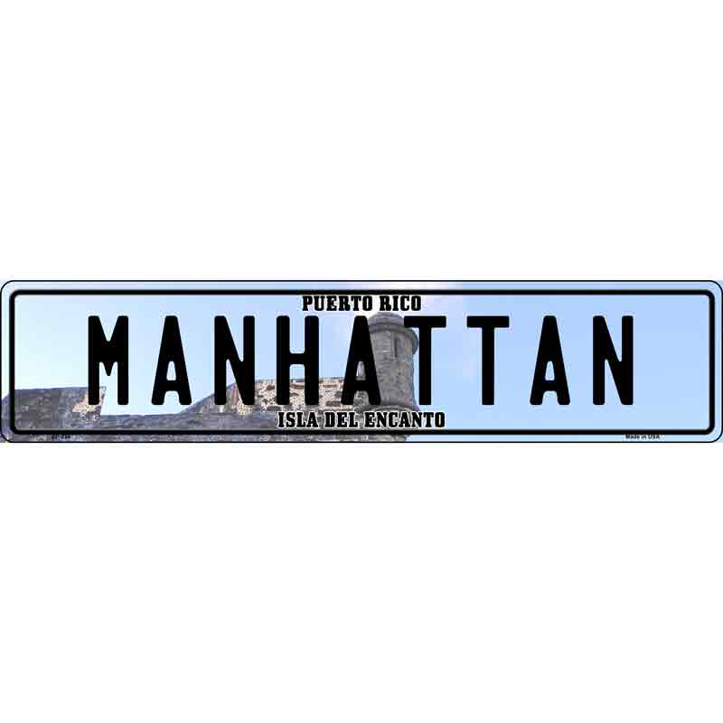 Manhattan Puerto Rico Novelty Metal European License Plate | Smart Blonde