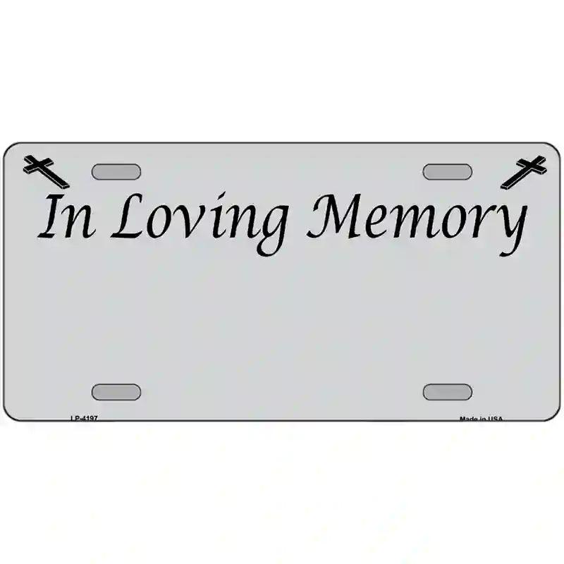 In Loving Memory Gray Metal Novelty License Plate | Smart Blonde