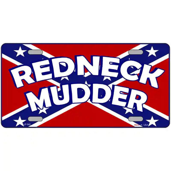Redneck Mudder Metal Novelty License Plate | Smart Blonde