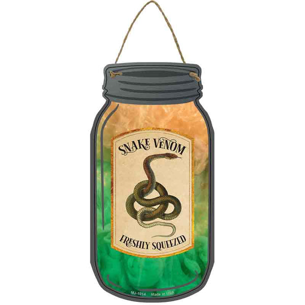 Snake Venom Novelty Metal Mason Jar Sign | Smart Blonde