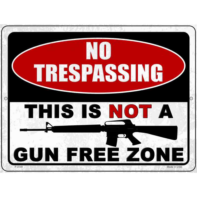 No Trespassing Gun Zone Novelty Metal Parking Sign | Smart Blonde