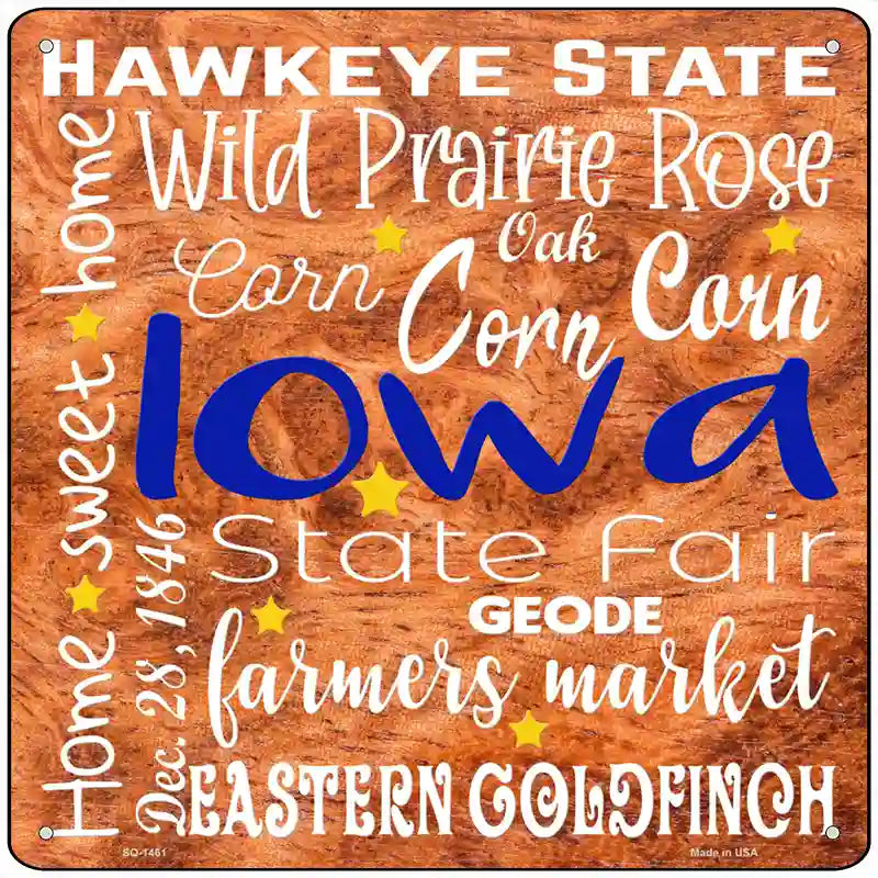 Iowa Motto Novelty Metal Square Sign | Smart Blonde