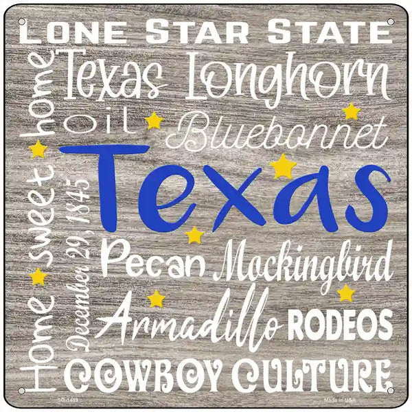 Texas Motto Novelty Metal Square Sign | Smart Blonde
