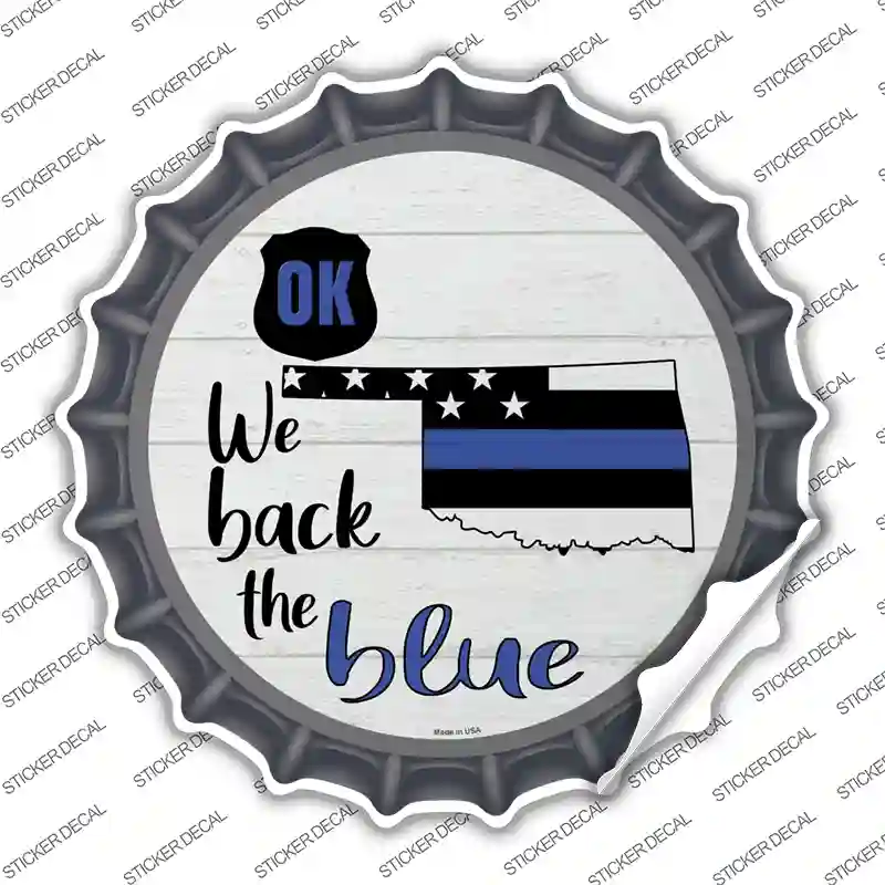 Oklahoma Back The Blue Novelty Bottle Cap Sticker Decal | Smart Blonde
