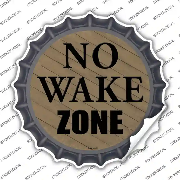 No Wake Zone Novelty Bottle Cap Sticker Decal | Smart Blonde
