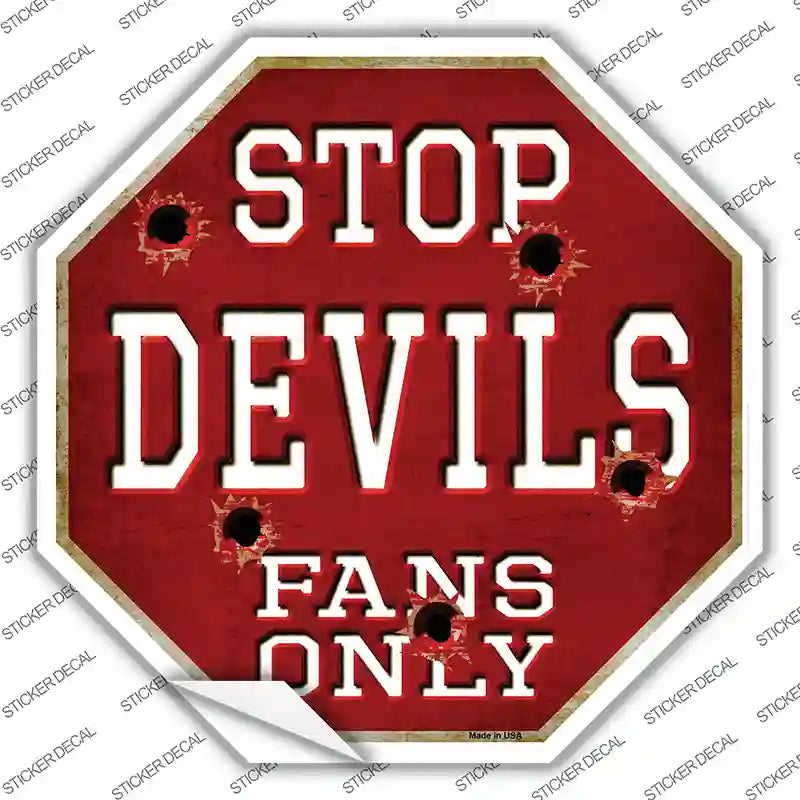 Devils Fans Only Novelty Octagon Sticker Decal | Smart Blonde