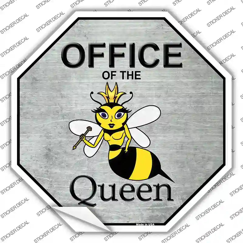 Office of the Queen Novelty Octagon Sticker Decal | Smart Blonde