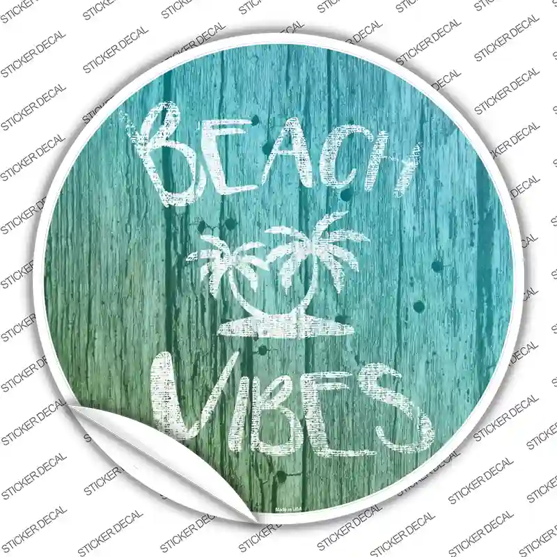 Beach Vibes Novelty Circle Sticker Decal | Smart Blonde