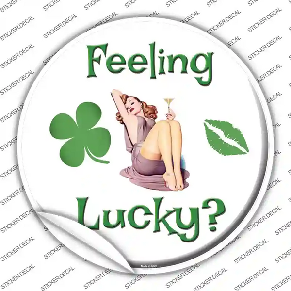 Feeling Lucky Novelty Circle Sticker Decal | Smart Blonde