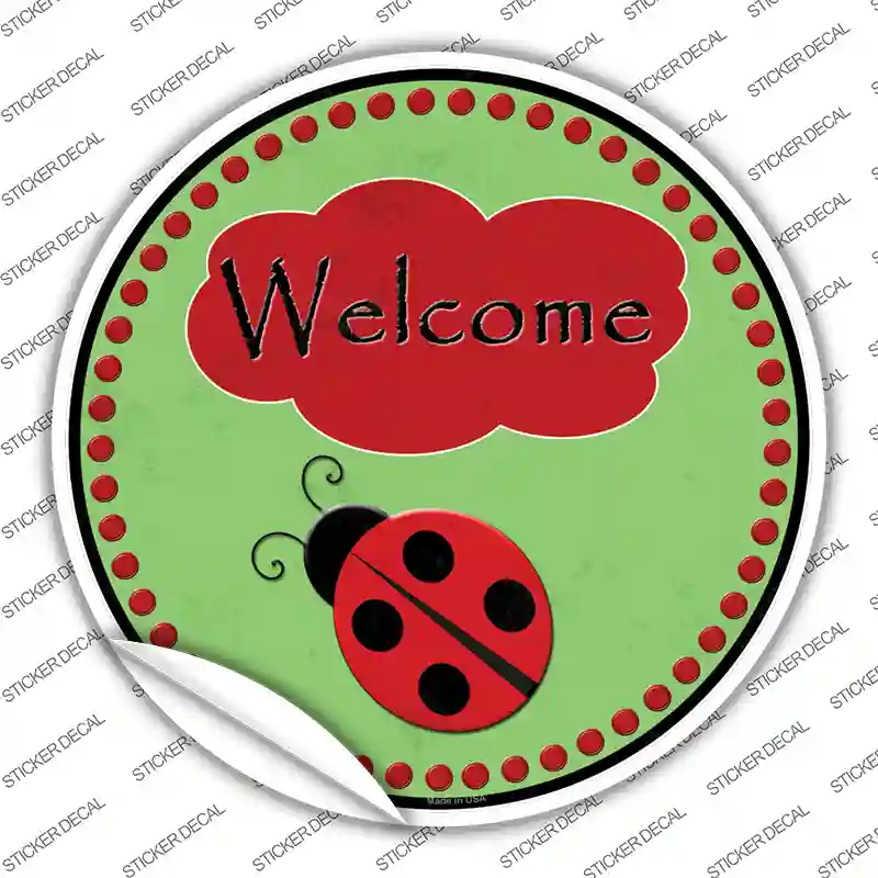 Welcome Ladybug Novelty Circle Sticker Decal | Smart Blonde