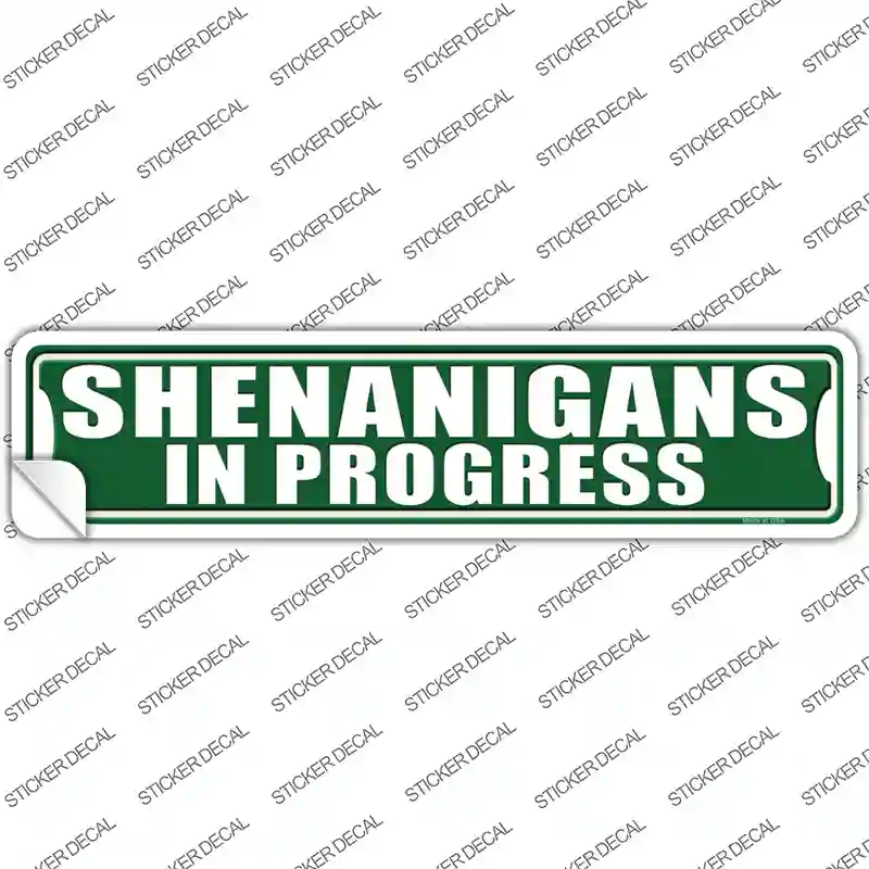 Shenanigans In Progress Novelty Narrow Sticker Decal | Smart Blonde