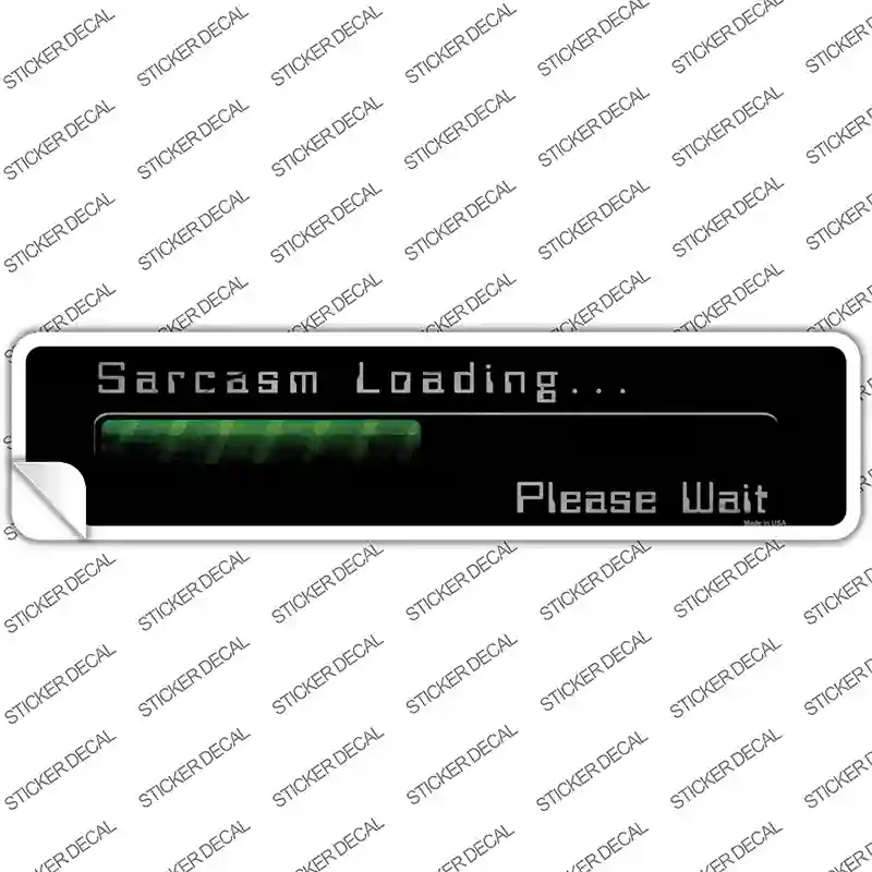 Sarcasm Loading Novelty Narrow Sticker Decal | Smart Blonde