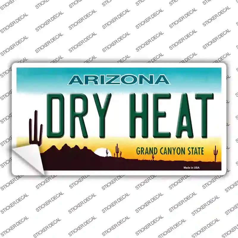 Dry Heat Arizona Novelty Sticker Decal | Smart Blonde