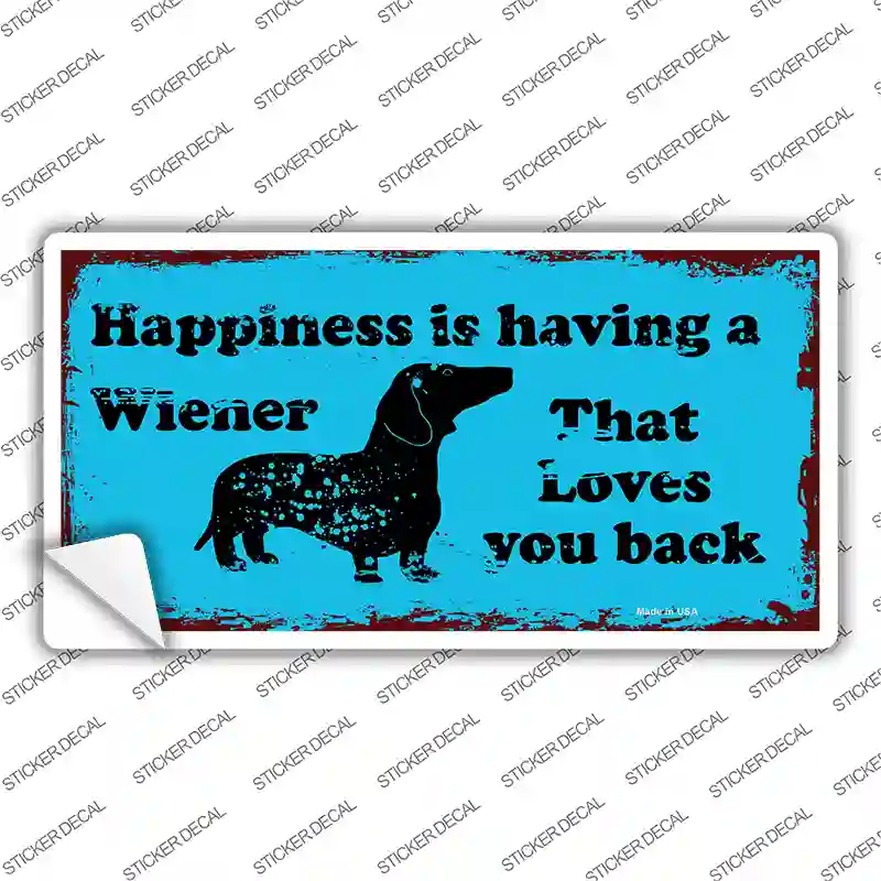 Happiness Is Having A Wiener Novelty Sticker Decal | Smart Blonde