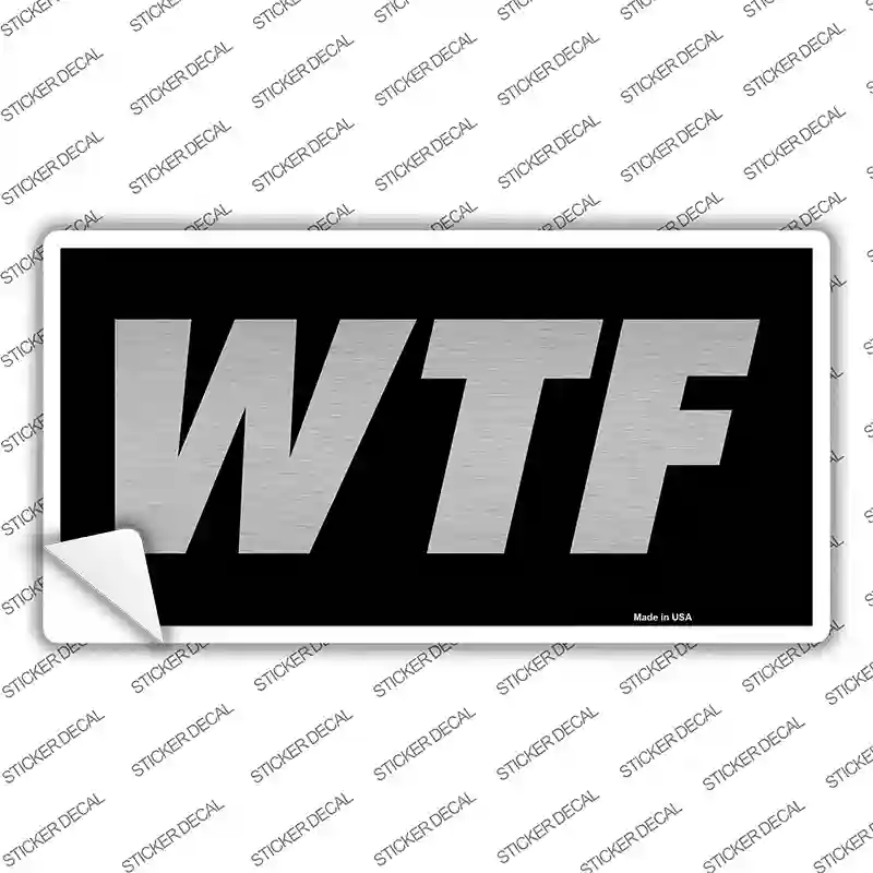 WTF Black Novelty Sticker Decal | Smart Blonde