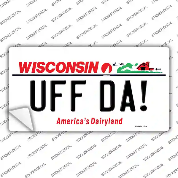Uff Da Wisconsin Novelty Sticker Decal | Smart Blonde