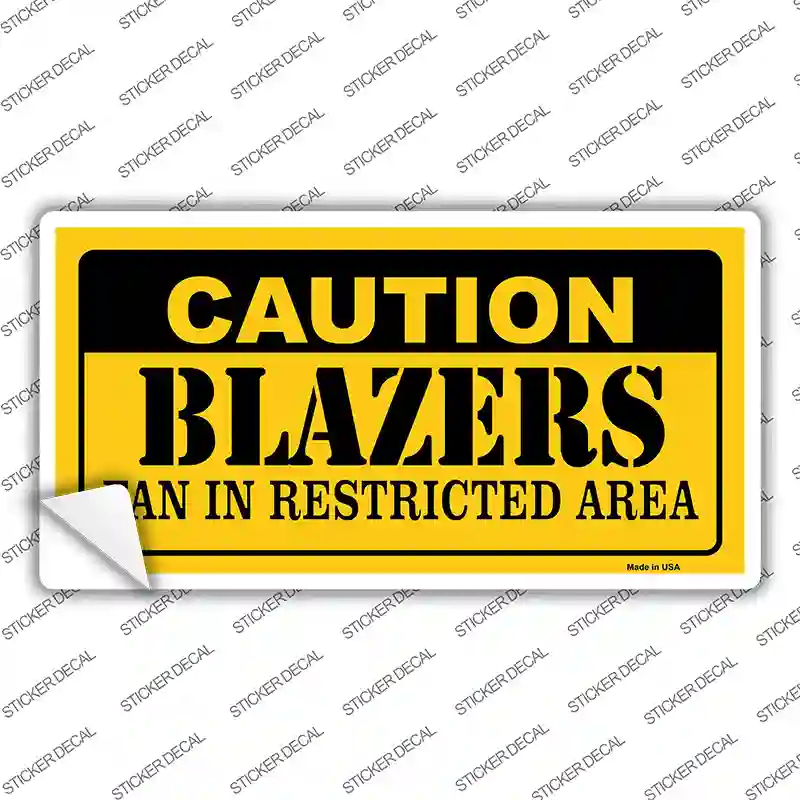 Caution Blazers Fan Novelty Sticker Decal | Smart Blonde