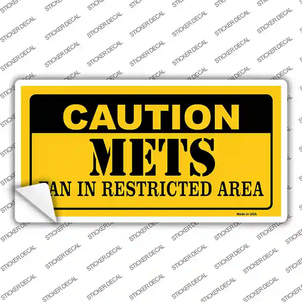 Caution Mets Fan Novelty Sticker Decal | Smart Blonde
