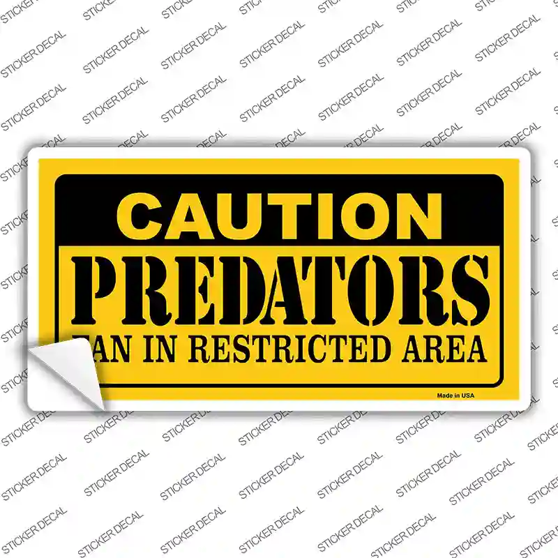 Caution Predators Novelty Sticker Decal | Smart Blonde