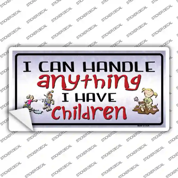 I Can Handle Anything Novelty Sticker Decal | Smart Blonde