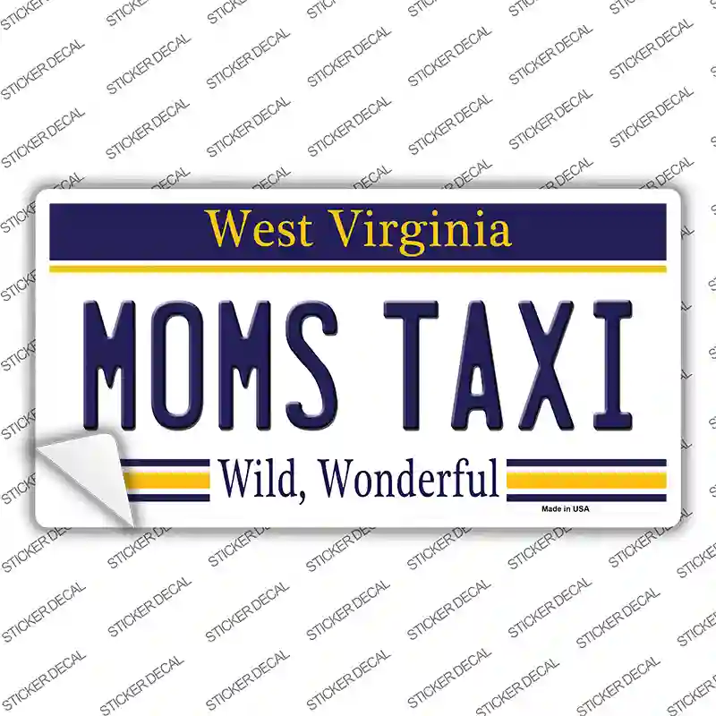 Moms Taxi West Virginia Novelty Sticker Decal | Smart Blonde