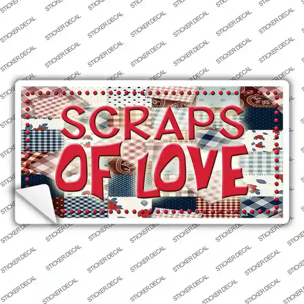 Scraps Of Love Novelty Sticker Decal | Smart Blonde