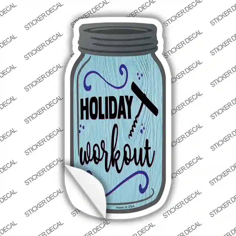Holiday Workout Wine Corkscrew Novelty Mason Jar Sticker Decal | Smart ...