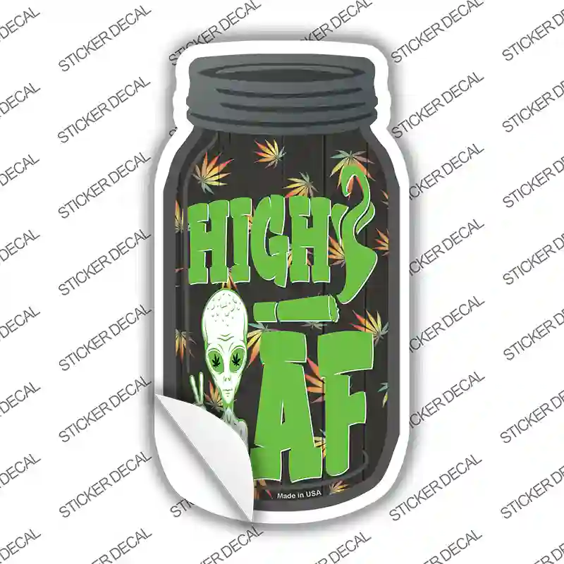 Alien High AF Novelty Mason Jar Sticker Decal | Smart Blonde