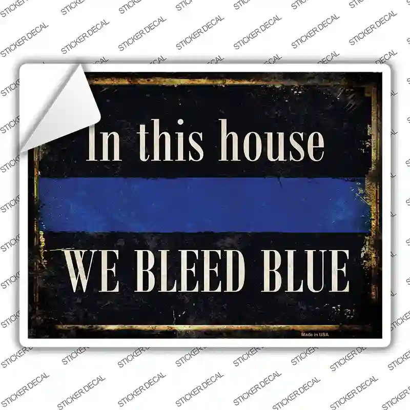 We Bleed Blue Novelty Rectangle Sticker Decal – A Smart Blonde