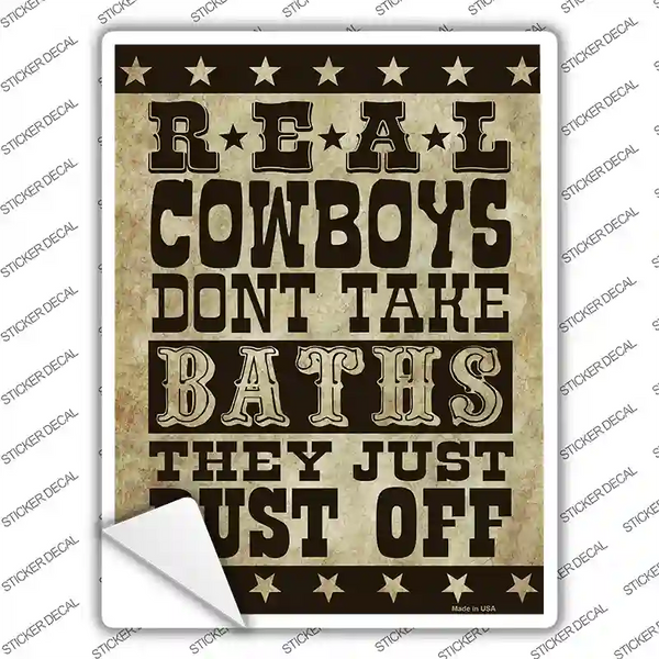 Real Cowboys Dust Off Novelty Rectangle Sticker Decal | Smart Blonde