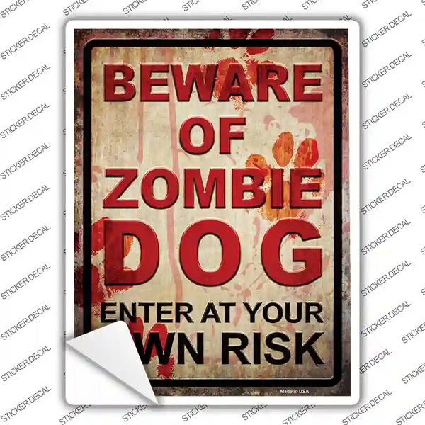 Beware of Zombie Dog Novelty Rectangle Sticker Decal | Smart Blonde