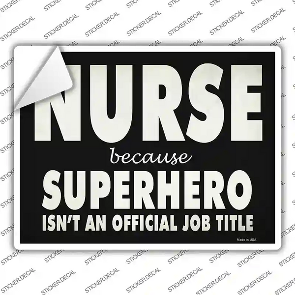 Nurse Official Job Title Novelty Rectangle Sticker Decal | Smart Blonde