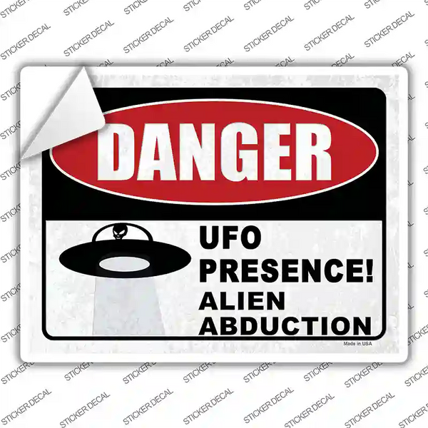 Danger UFO Presence Novelty Rectangle Sticker Decal | Smart Blonde