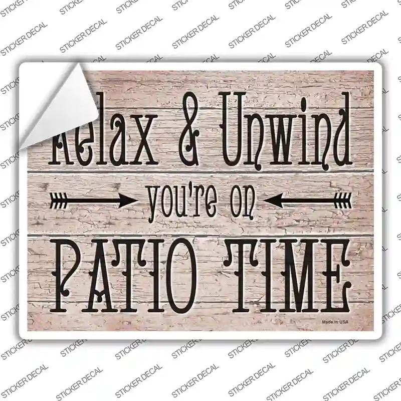 Relax Unwind Patio Time Novelty Rectangle Sticker Decal | Smart Blonde