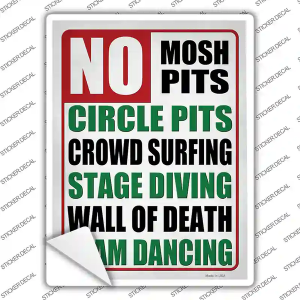 No Mosh Pits Circle Pits Crowd Surfing Novelty Rectangle Sticker Decal ...