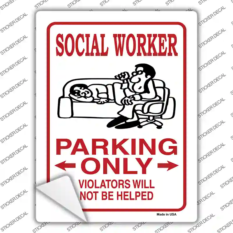 Social Worker Only Novelty Rectangle Sticker Decal – A Smart Blonde