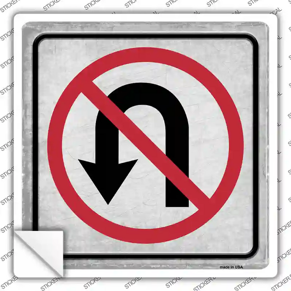 No U-Turn Novelty Square Sticker Decal | Smart Blonde